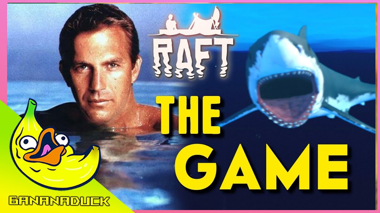 RAFT: The quest for End Game (RAFT) - YouTube