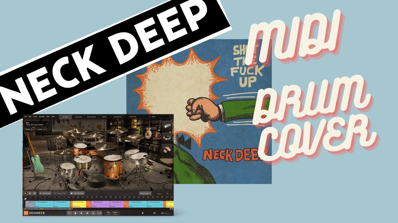 Neck Deep STFU MIDI Drum Cover Logic Pro X EZDrummer 2 Pop Punk - YouTube