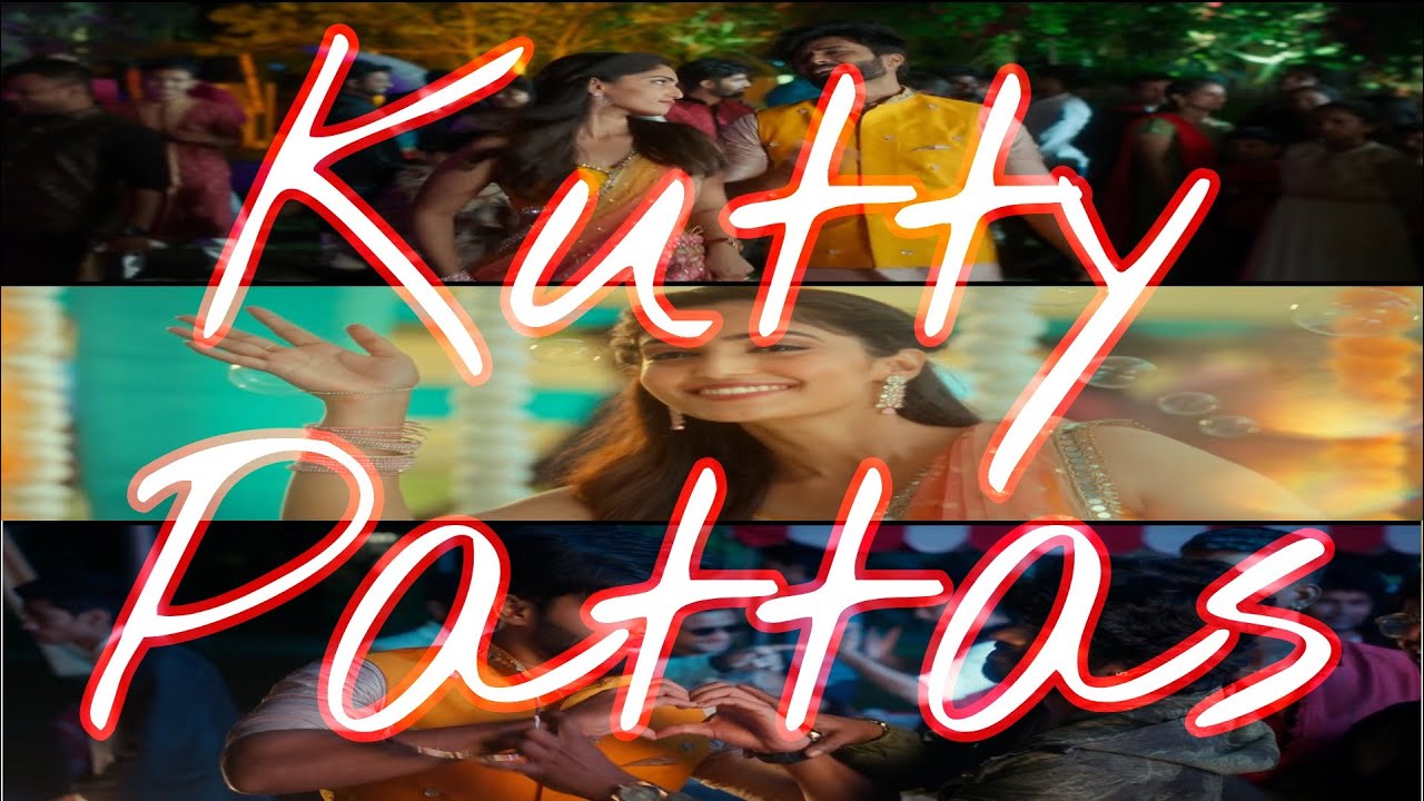 #Kutty Pattas Song Status video in Tamil Full screen video - YouTube Music
