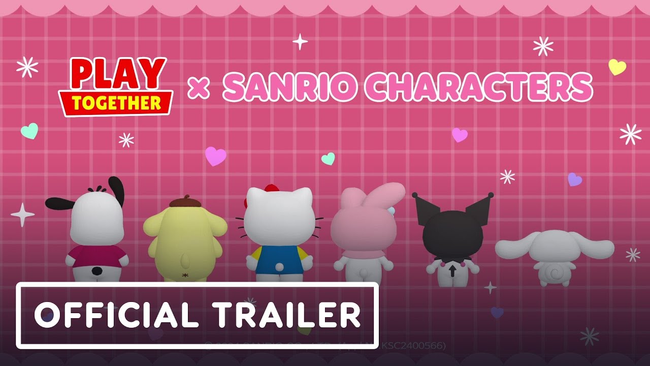 Play Together+Sanrio Characters - Official Trailer - YouTube