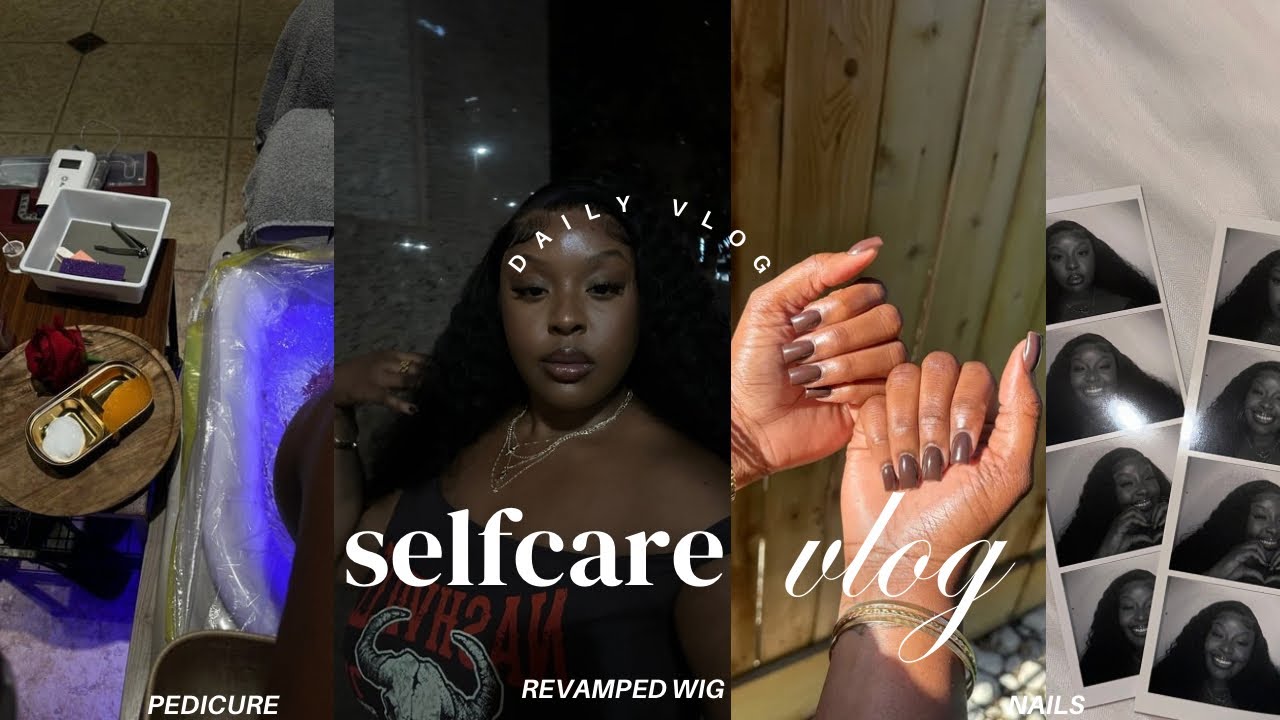 Self-Care Diaries: Fall Nails, Waxing, Skincare, Wig Install and More ...