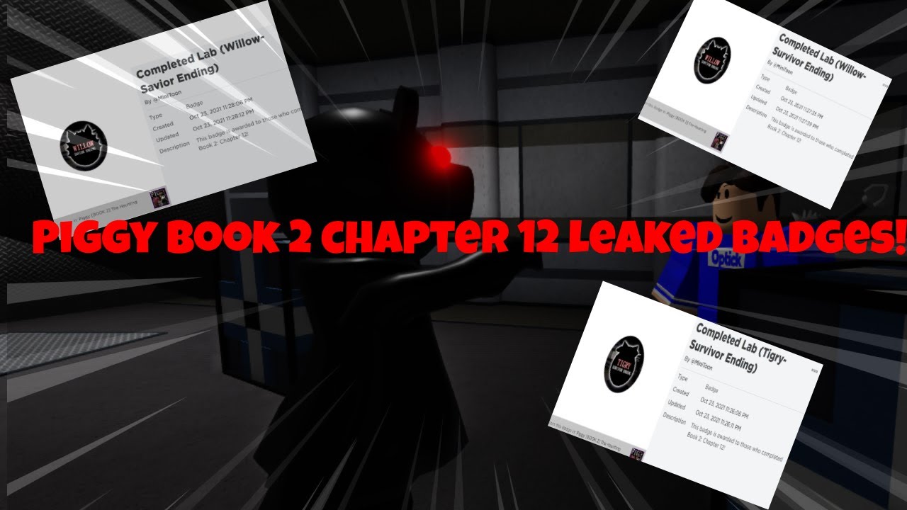 Piggy Book 2 Chapter 12 Badges *LEAKED* (This is The End...) - YouTube