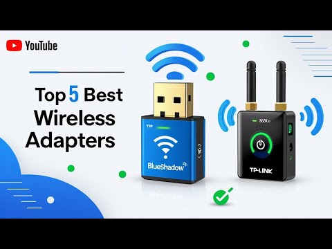 Top 5 Best Wireless Adapters in 2025 – Fast, Reliable & Budget Friendly ...