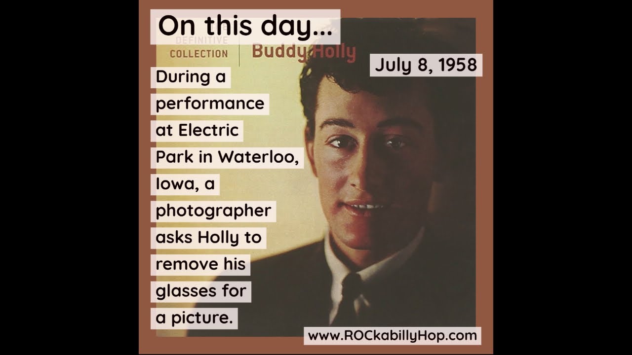 July 8, 1958 - Buddy Holly - YouTube
