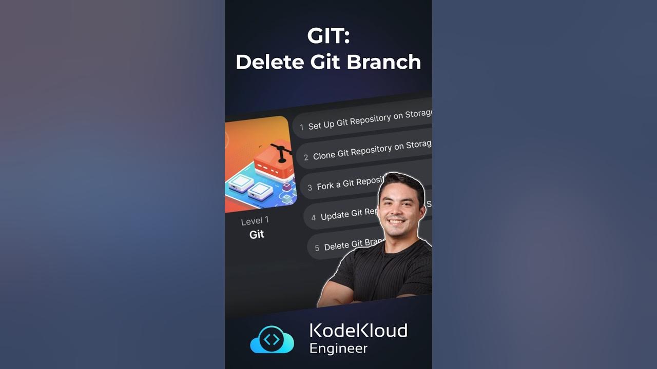 Deleting a Branch in Git | KodeKloud Engineer | Git series #5 - YouTube