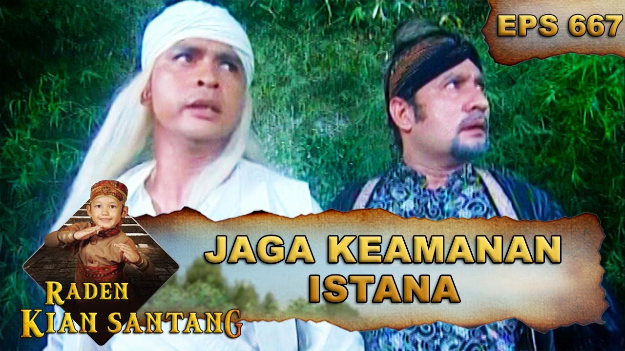 Maung Bodas Dan Ki Selut Jaga Kerajaan - Raden Kian Santang Eps 667 ...