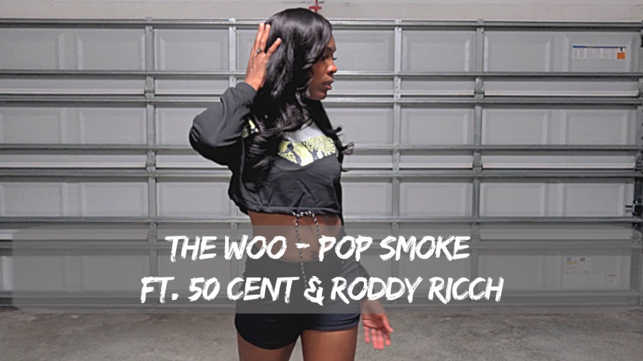 Dance Workout - “The Woo"- Pop Smoke ft. 50 cent & Roddy Ricch - (Hip ...