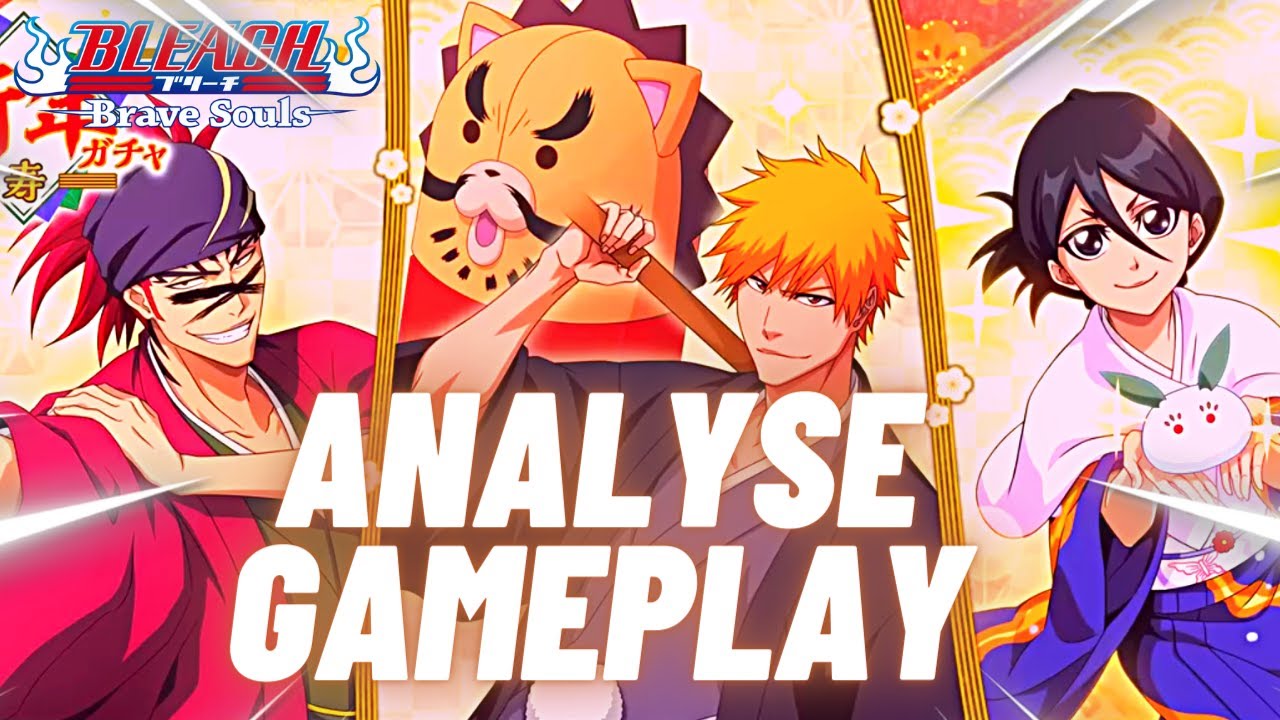 DES NOUVEAUX PERSONNAGES NOUVEL AN !!! ANALYSE STATS ICHIGO/RUKIA/RENJI ...