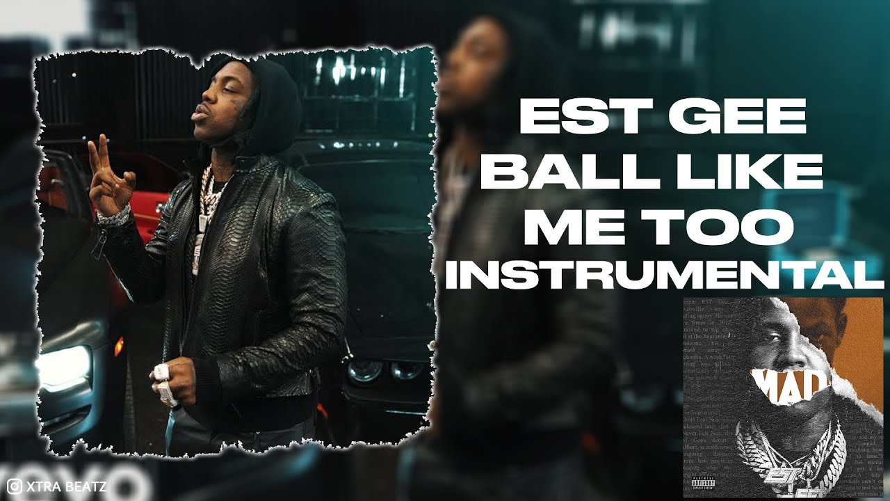 EST Gee - Ball Like Me Too (Instrumental) - YouTube