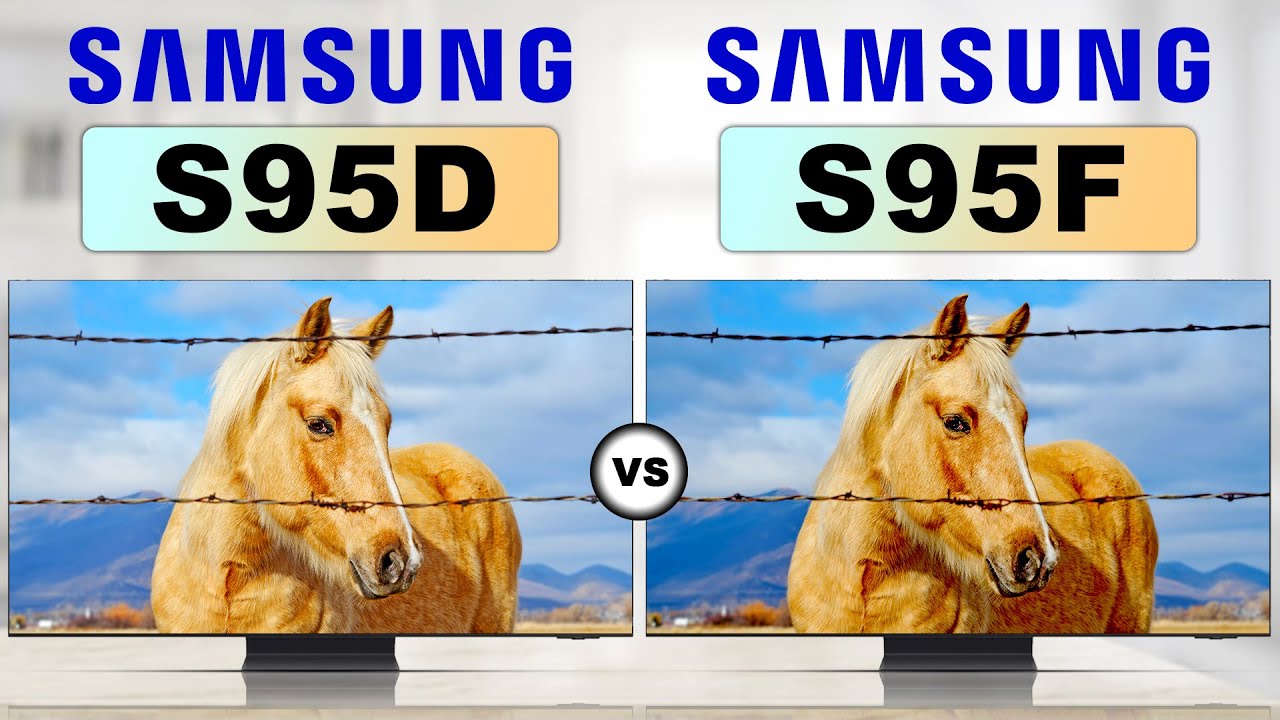 2025 New Flagship Samsung S95D VS S95F | 4K OLED TV - YouTube