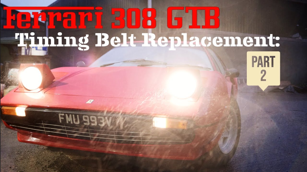 Ferrari 308 Timing Belt Replacement Part 2. - YouTube