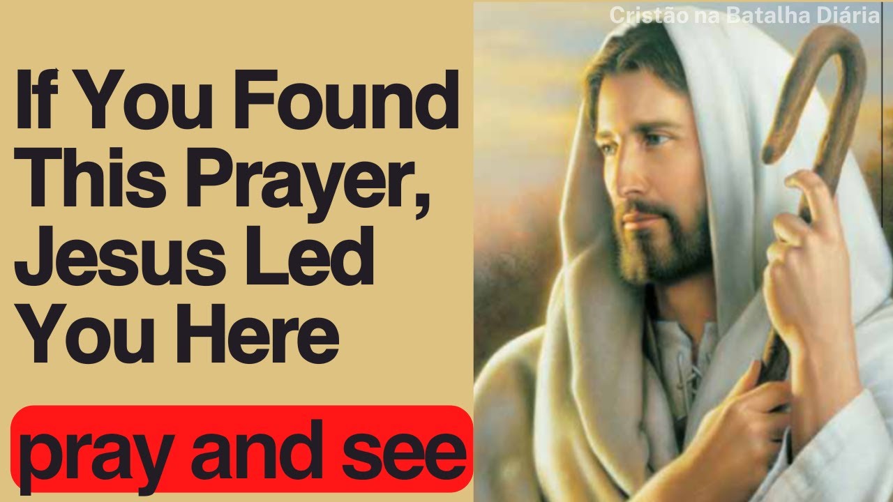 Prayer to Let Jesus Guide Your Every Step in Life - YouTube