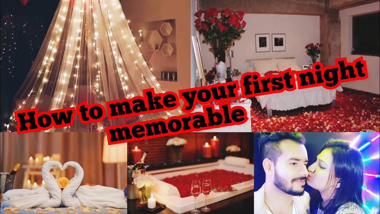 how to make your first night memorable | first night tips for brides ...