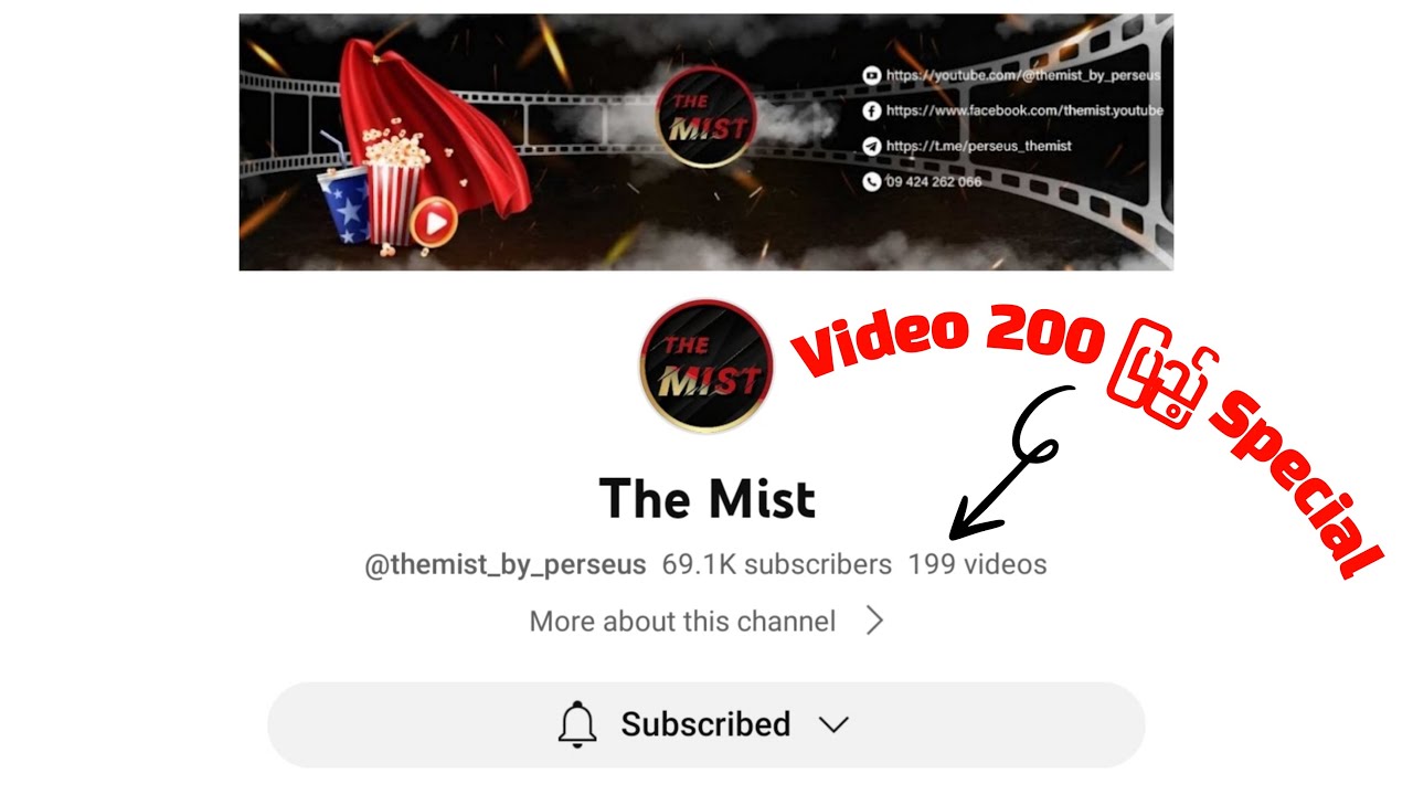 The Mist ရဲ့ Video 200 ပြည့်စပါယ်ရှယ် - YouTube