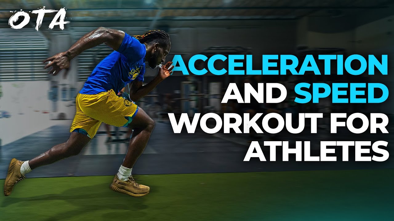 Acceleration and Speed Workout for Athletes - YouTube
