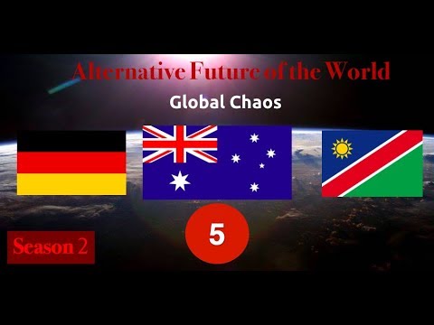 Alternative Future of the World Season 2 | Episode 5: Global Chaos ...