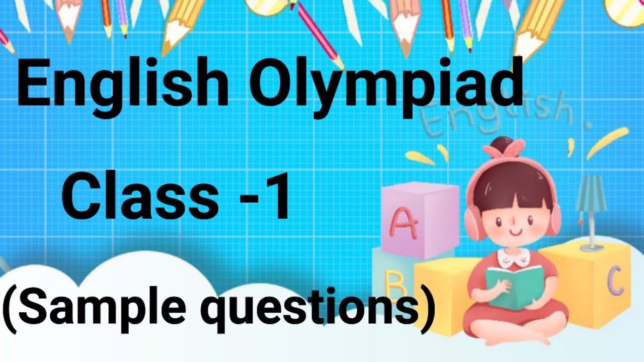 Class 1 English Olympiad sample questions ||Competition || Competitive ...