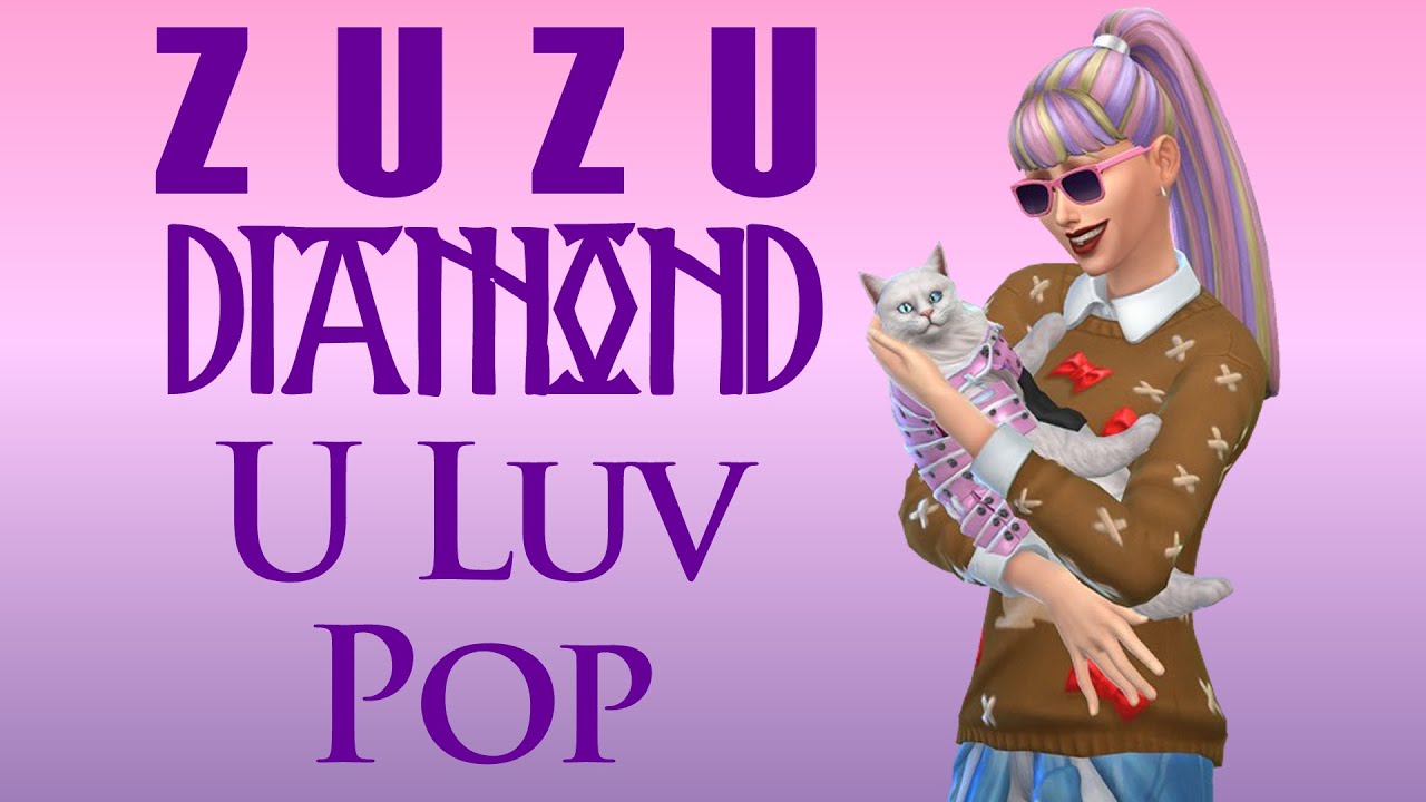Zuzu Diamond - U Luv Pop - YouTube