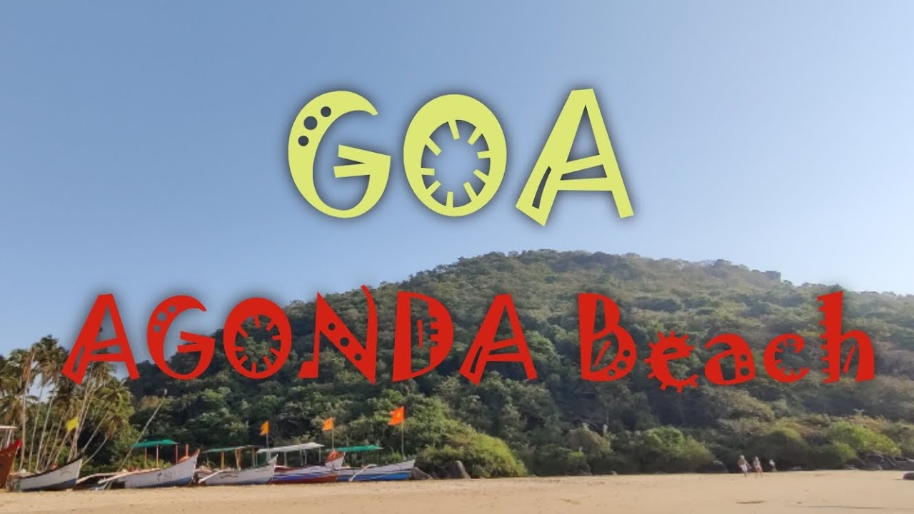 AGONDA BEACH || GOA || Sabse Acha Beach Goa Me.....#goa #tour #travel # ...
