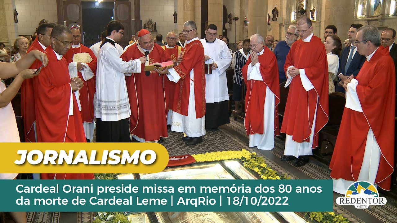 Cardeal Orani preside missa em memória dos 80 anos da morte de Cardeal ...