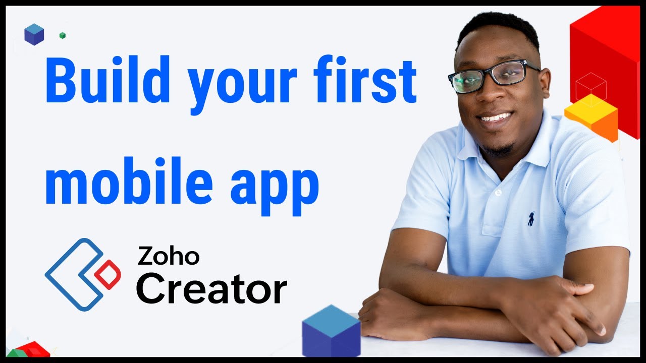 Getting Started with Zoho Creator | Part 2 | Building Apps in Zoho Creator - YouTube