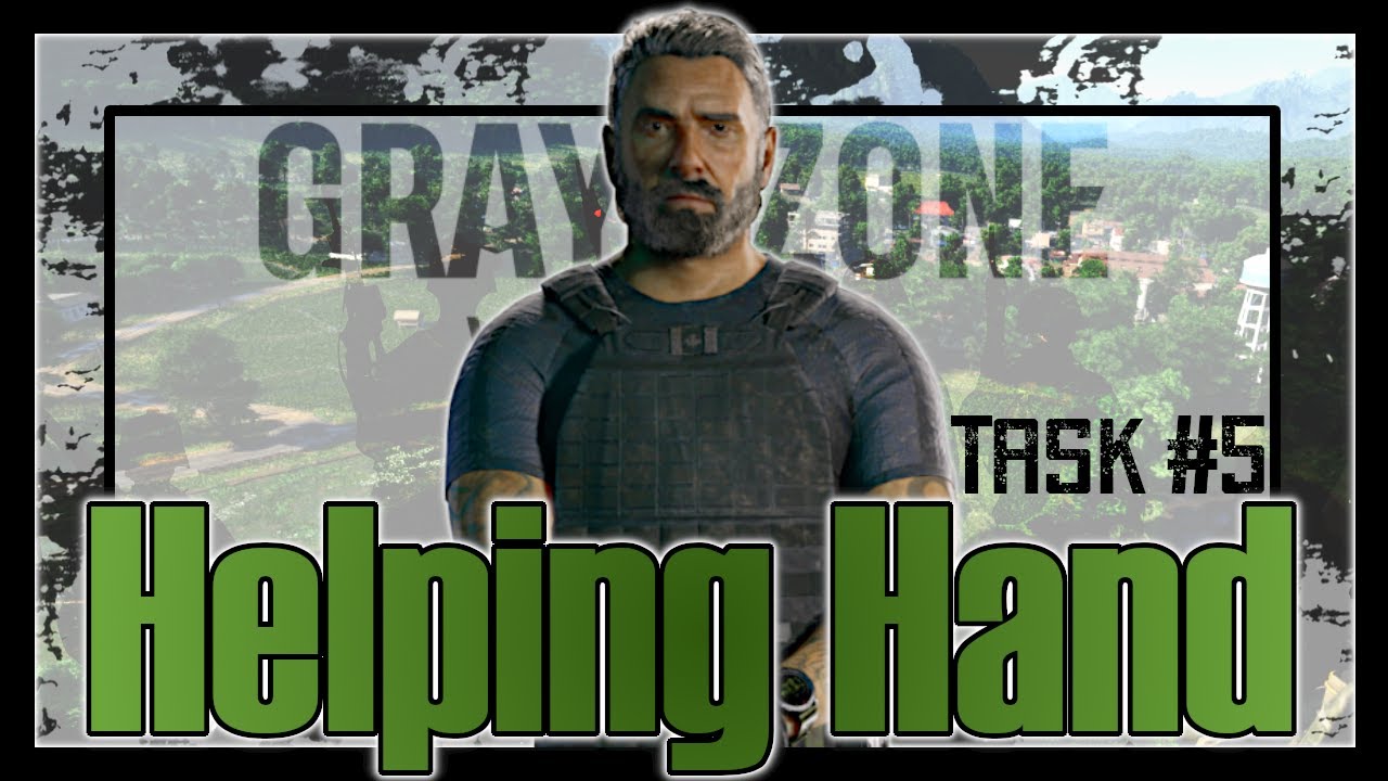 Handshake Task #5 - Helping Hand | Gray Zone Warfare - YouTube