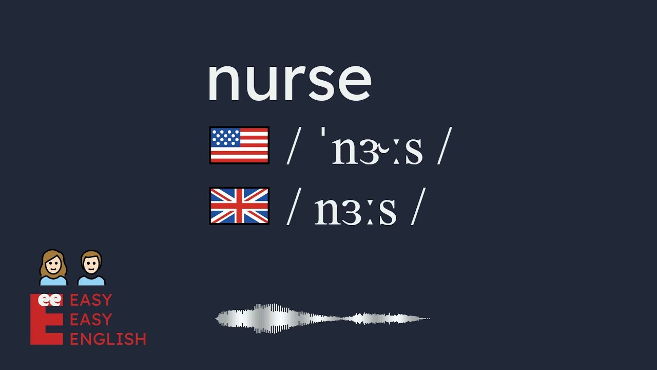 How to pronounce nurse? US English UK English IPA Audio Waveform 👩👨 How ...