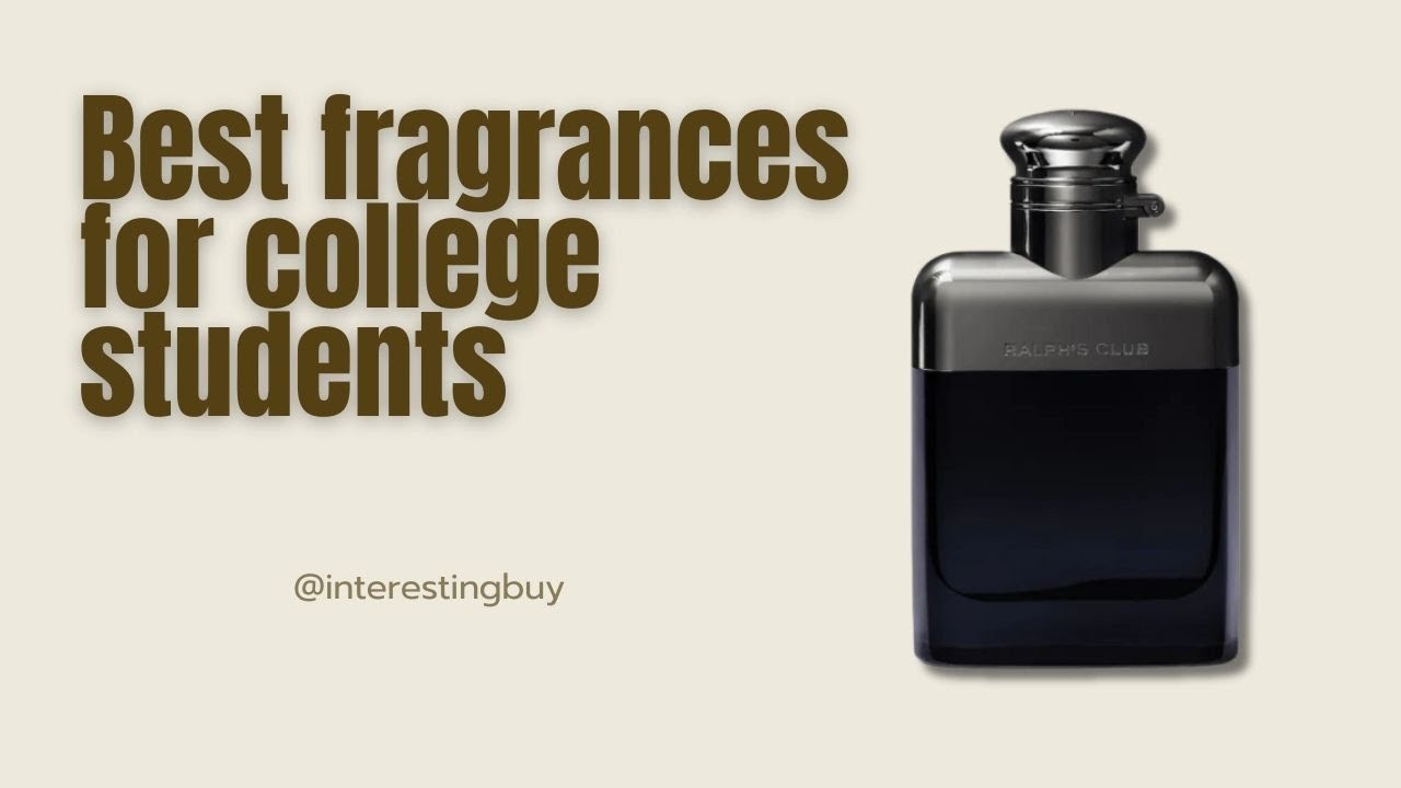 Best fragrances for college students| men's perfumes - YouTube