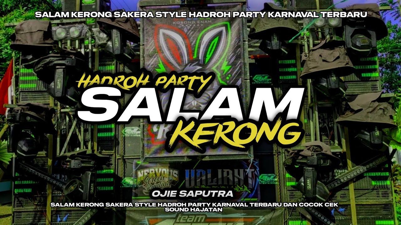 DJ SALAM KERONG VIRAL KARNAVAL || CEK SOUND HAJATAN YO MASUK FULL BASS NEKUK - YouTube