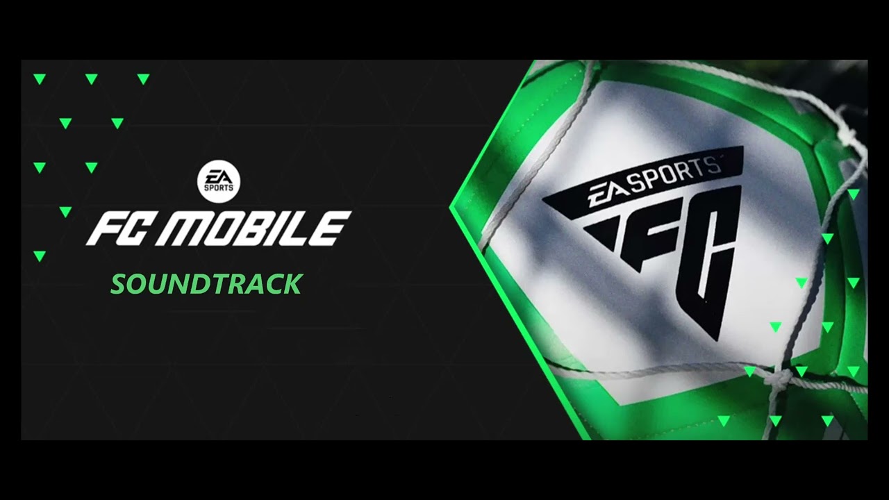 FC MOBILE 25 - OFFICIAL SOUNDTRACK - YouTube Music