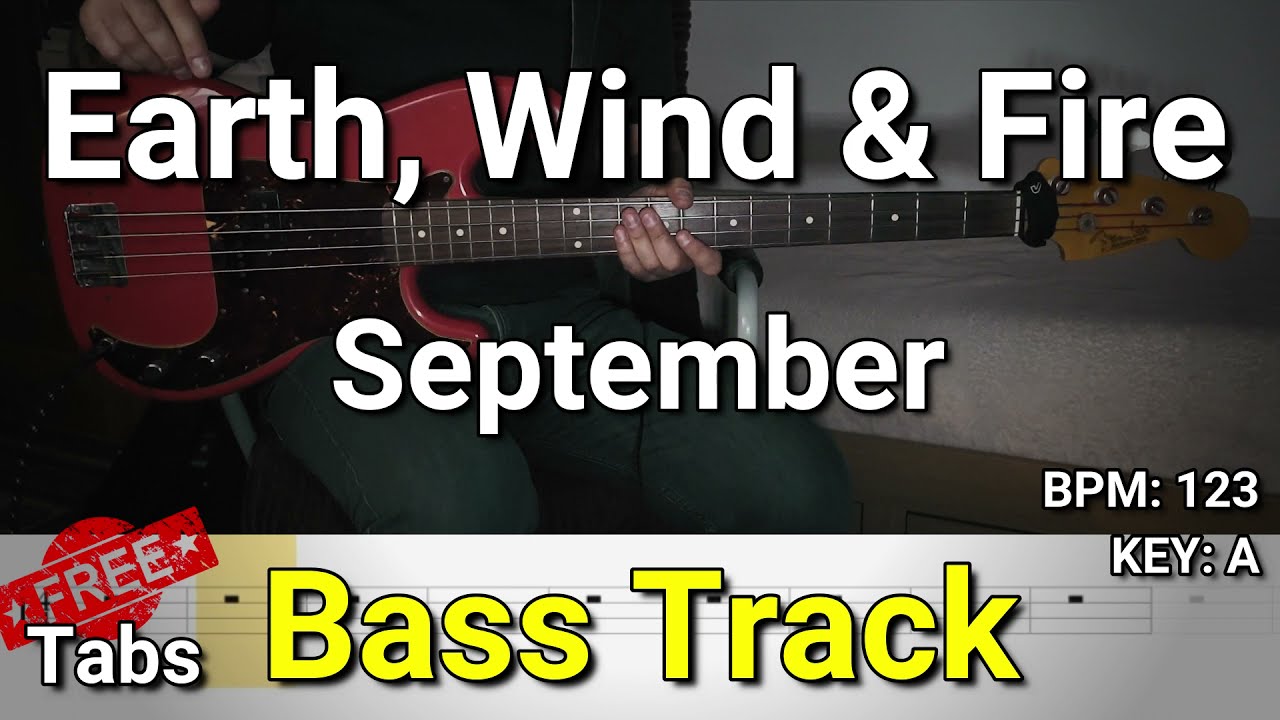 Earth, Wind & Fire - September (Bass Track) Tabs - YouTube