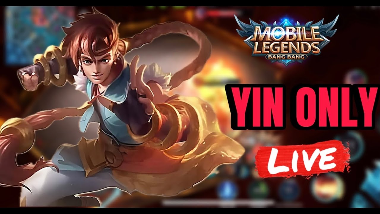 🔴Mlbb Live | Mobile Legends Global Yin Gameplay Live streaming - YouTube