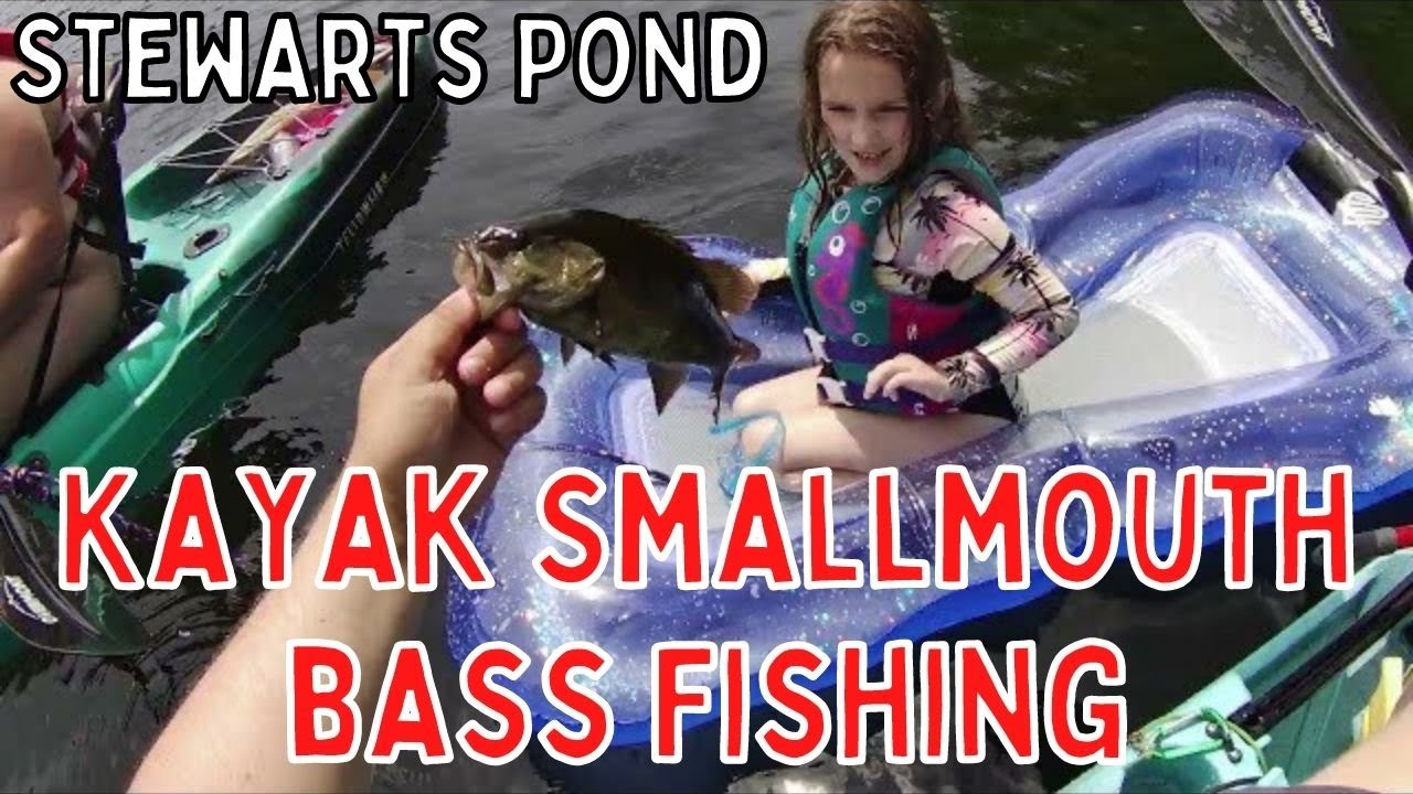 Kayak Smallmouth Bass Fishing!! Stewarts Pond Fun! - YouTube