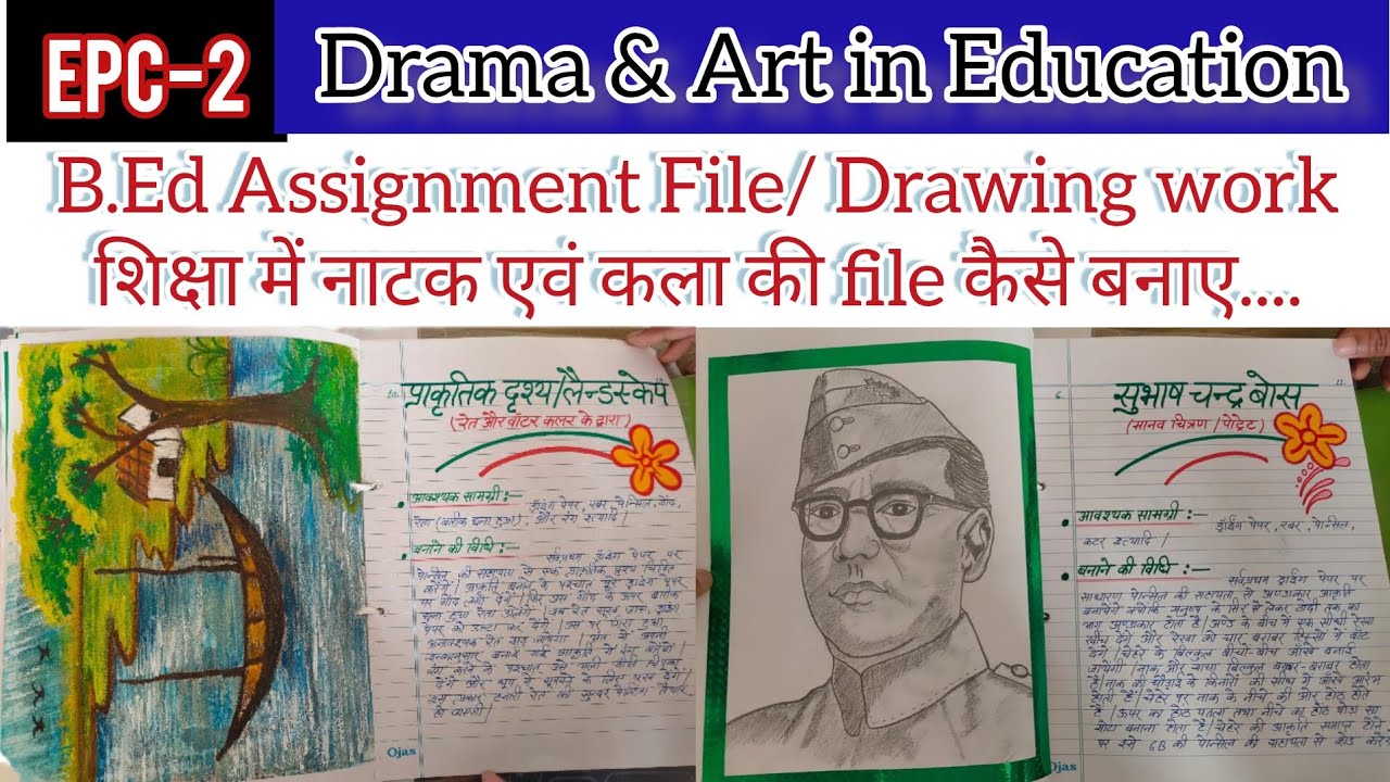 Drama & Art DrawingFile|B.ED Sessional work|B.ED Practical File|EPC-2|# ...