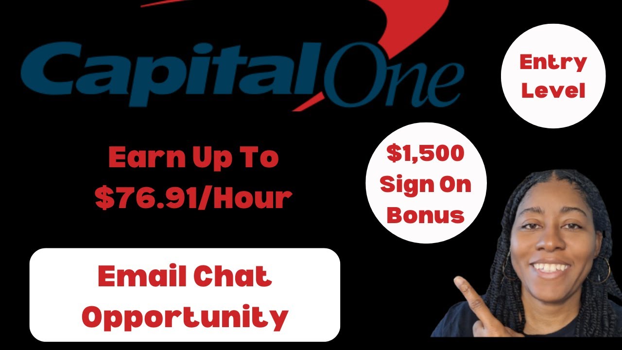 Capital One Hiring $76.91 Hour | $1,500 Sign On Bonus | Email/ Chat ...