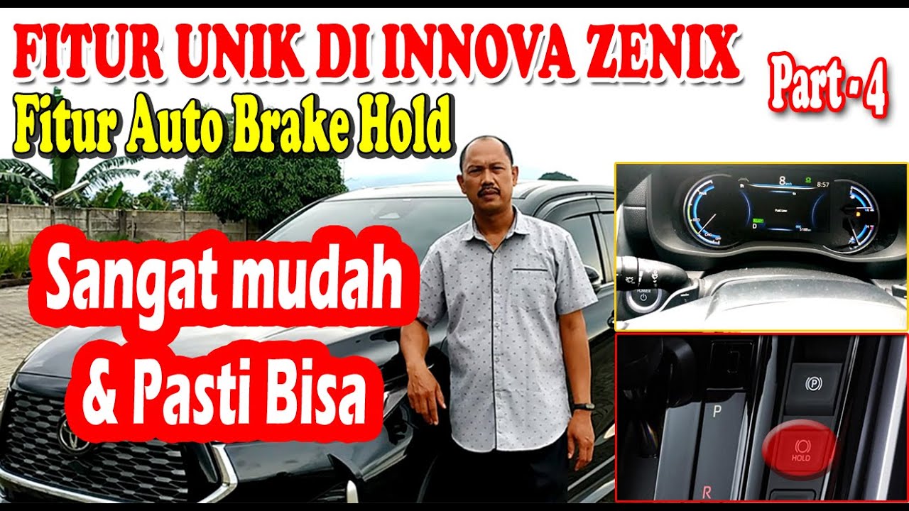 Fitur Canggih Innova Zenix, Auto Brake Hold, Simpel caranya dan Sangat ...