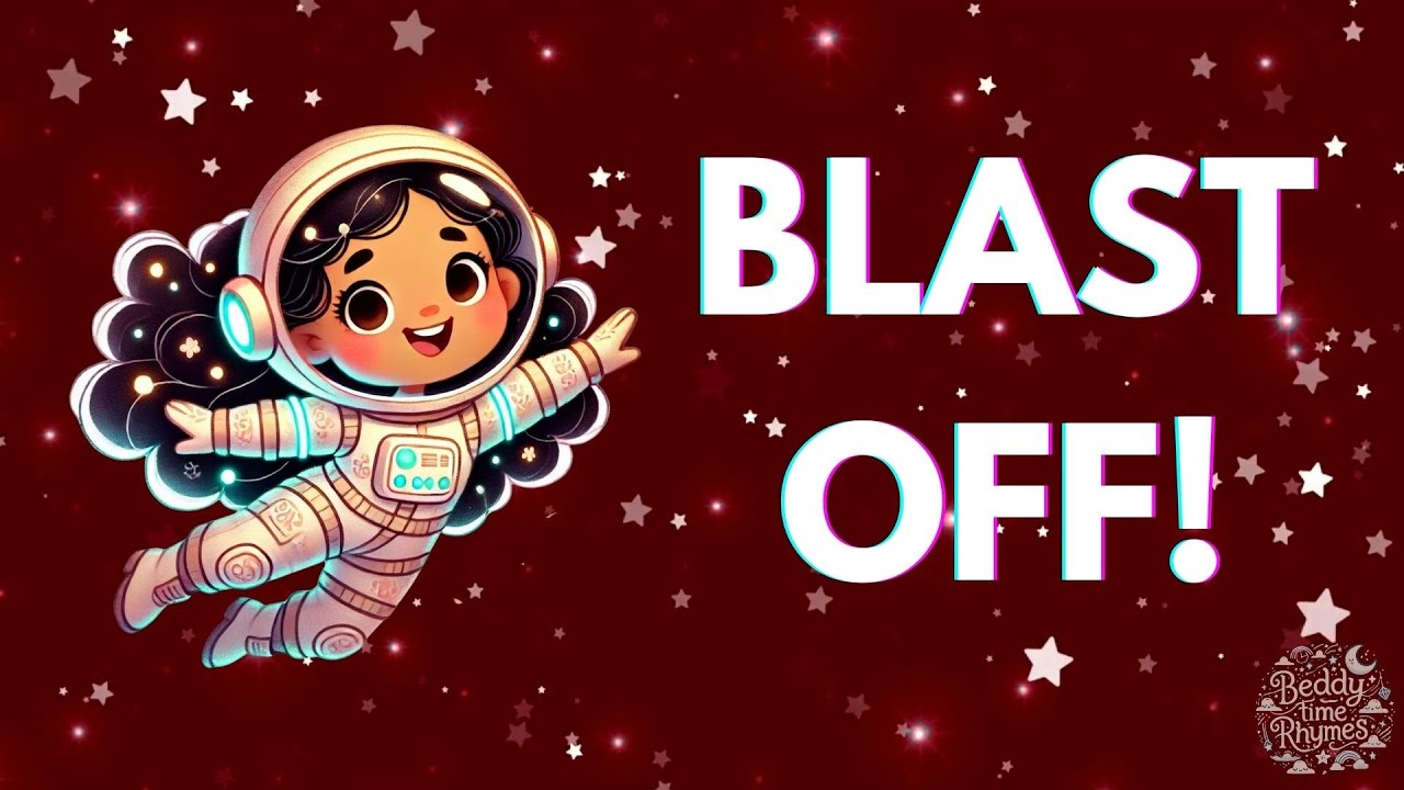 BLAST OFF! - A Bedtime Story & Read-A-Long for Kids! - YouTube