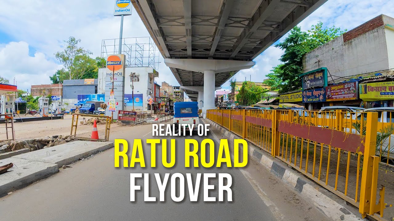 Ratu Road Flyover Reality After 1 Month | Ranchi Flyover - YouTube