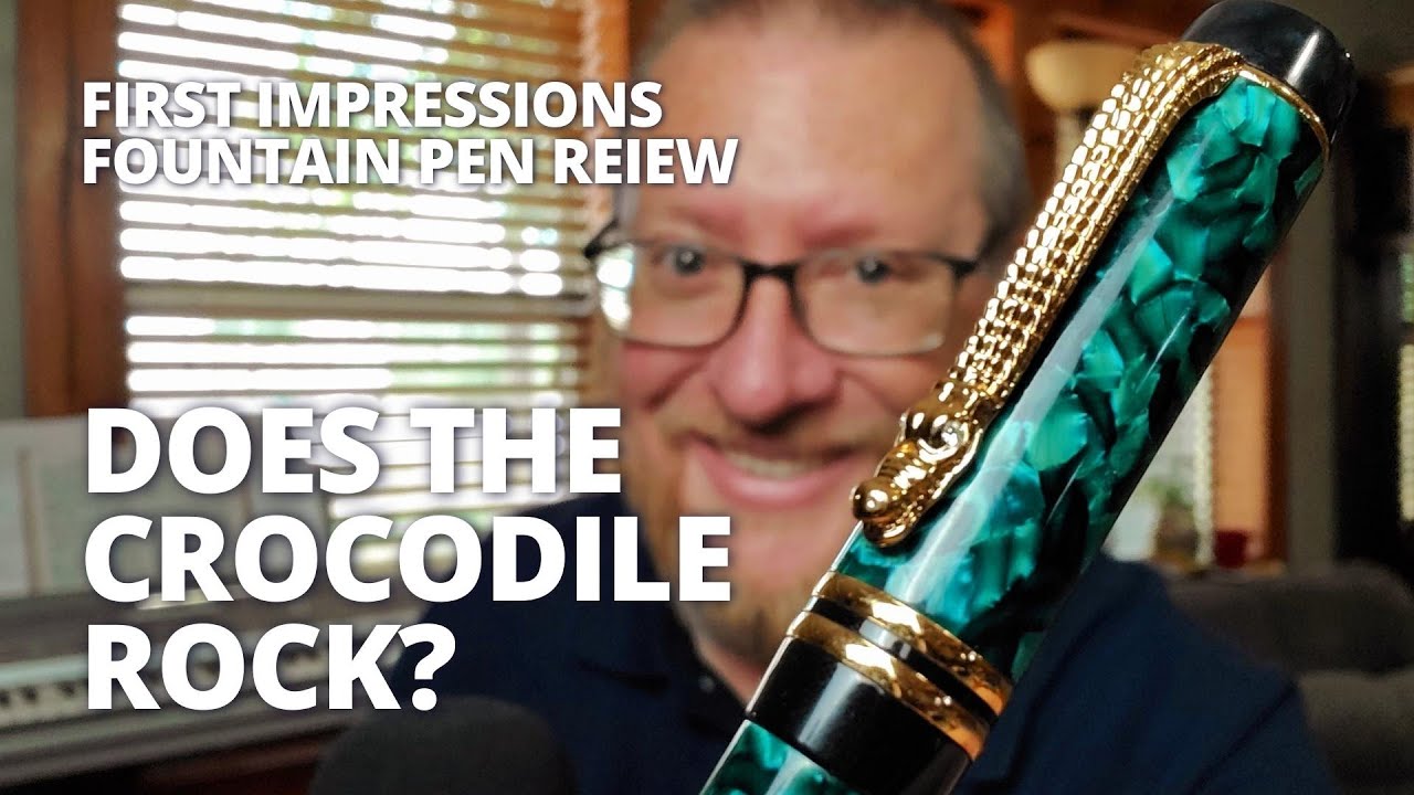 First Impressions: Crocodile Fountain Pen Review - YouTube
