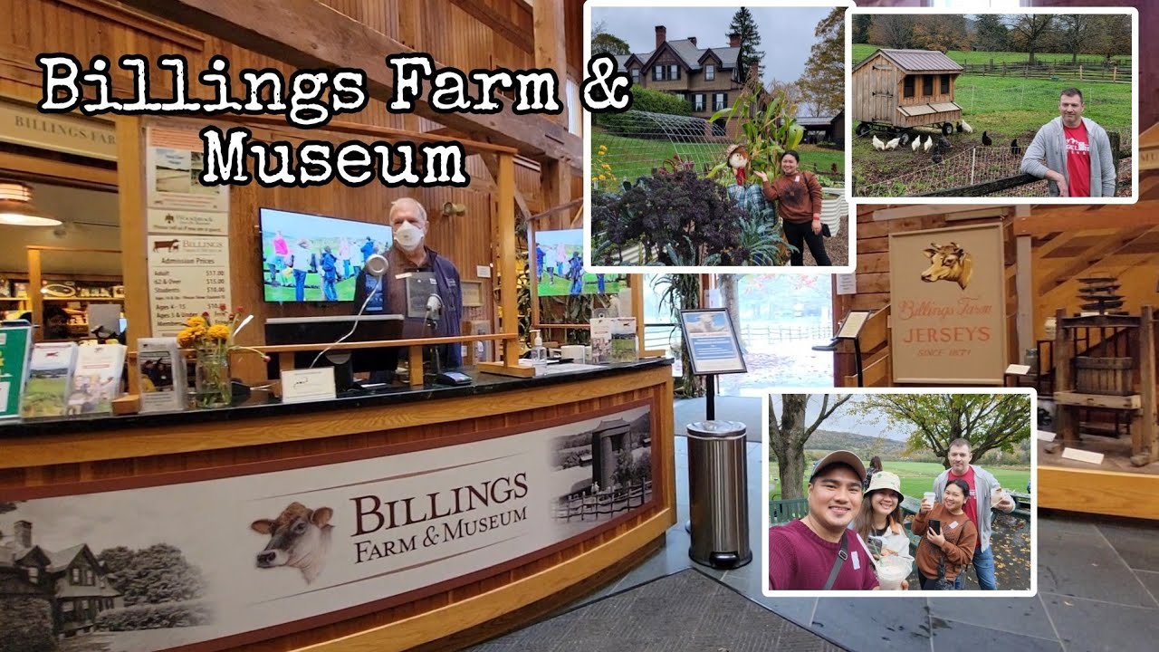 Billings Farm and Museum, Vermont, USA - YouTube