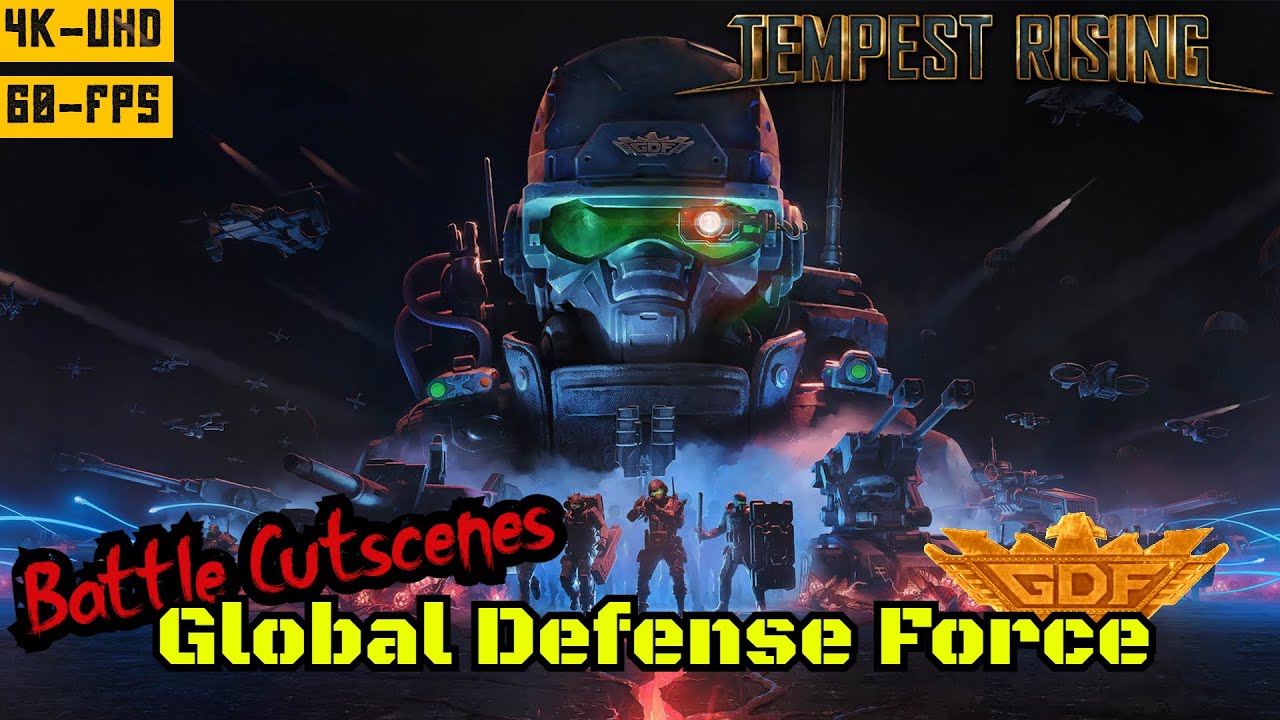 Tempest Rising | 4K - Ultra HD 60FPS | GDF | Battle Cutscenes | Game ...