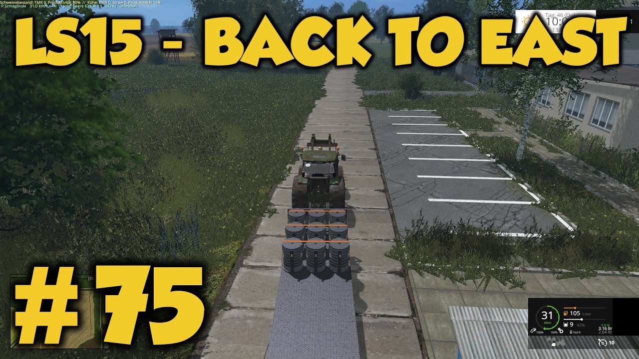 LS15 - Back to East #75 - H-Milch on the Road - YouTube