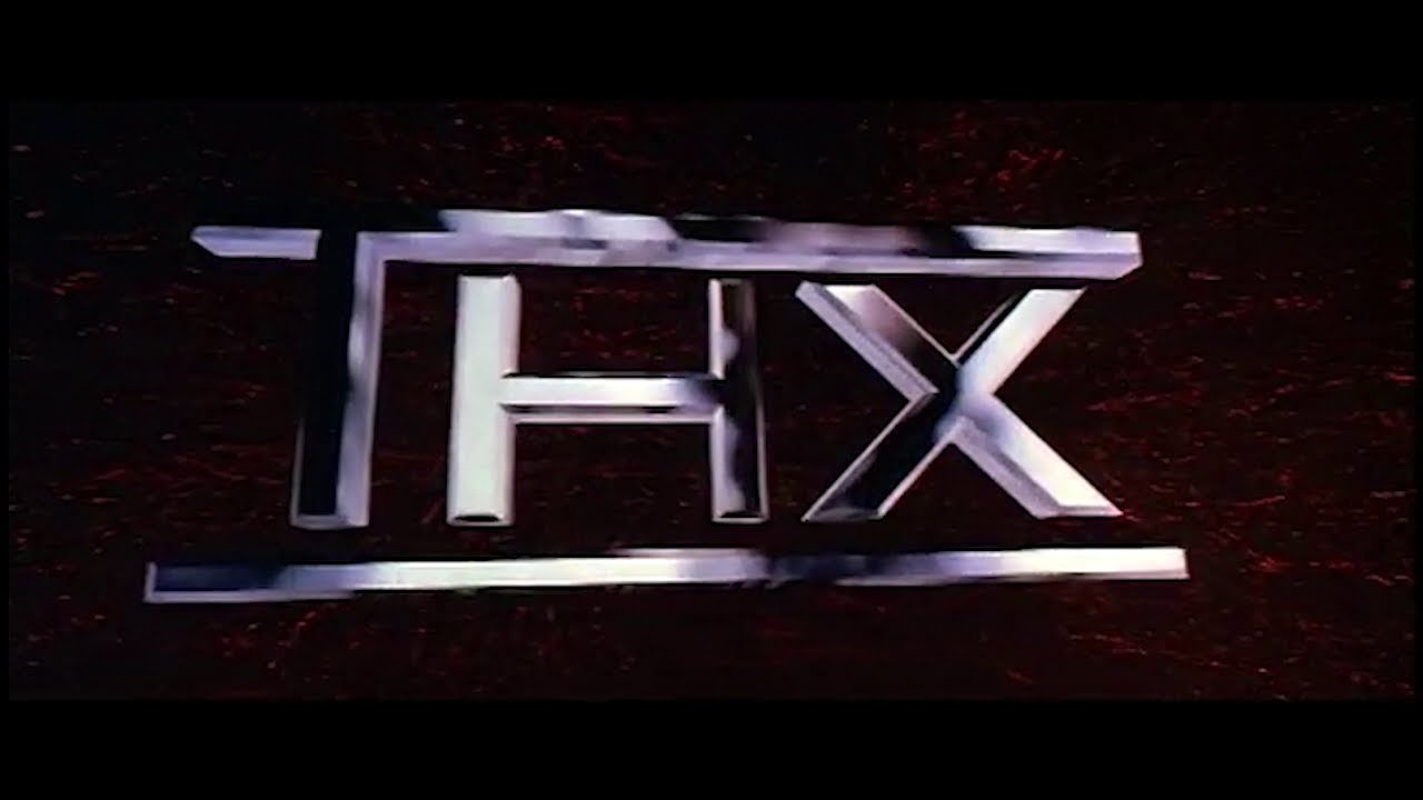 THX - "Cimarron" (1988 Original Mix) [HQ Restoration with OFFICIAL ...