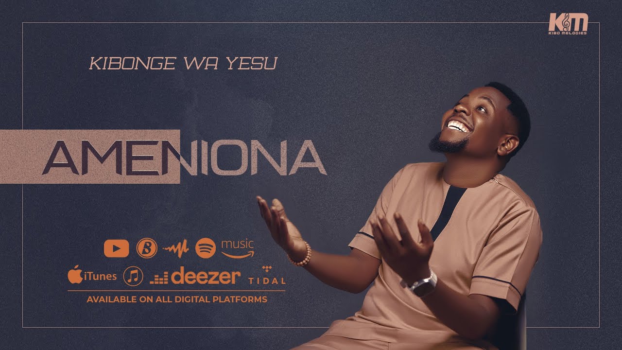 Kibonge Wa Yesu - AMENIONA (Officia Video Lyrics) - YouTube