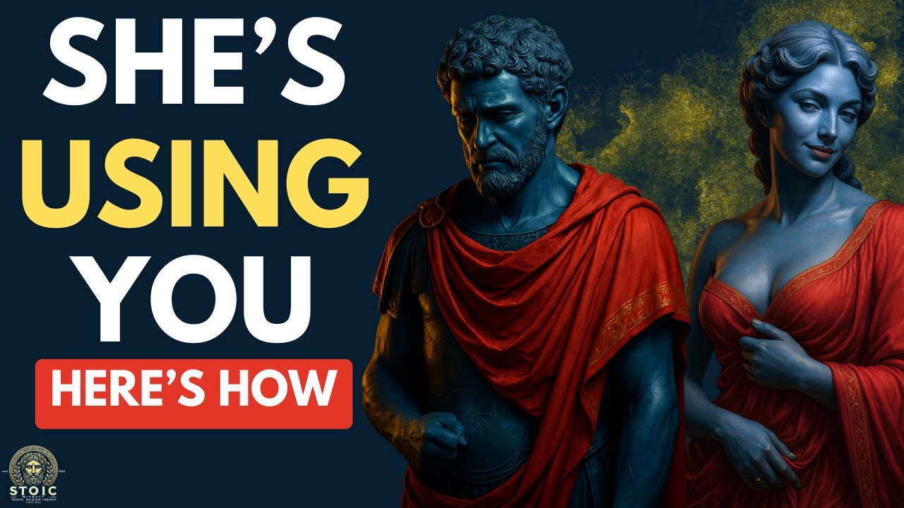 12 RED FLAGS That Indicate SHE'S USING YOU | Stoicism - YouTube