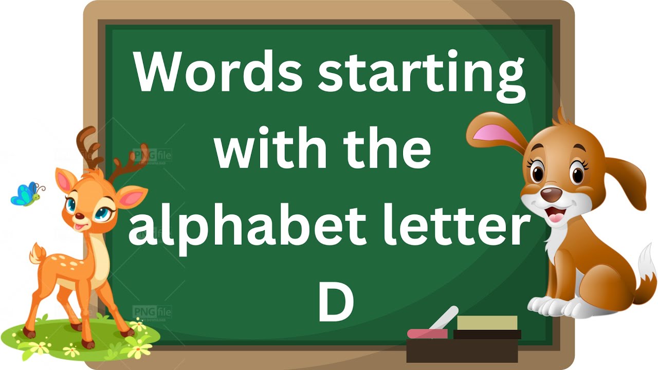 words starting with the alphabet letter D|Letter D words for kids ...