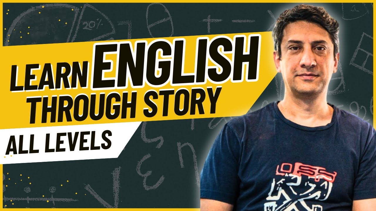 Learn English Through Story - ALL LEVELS - YouTube