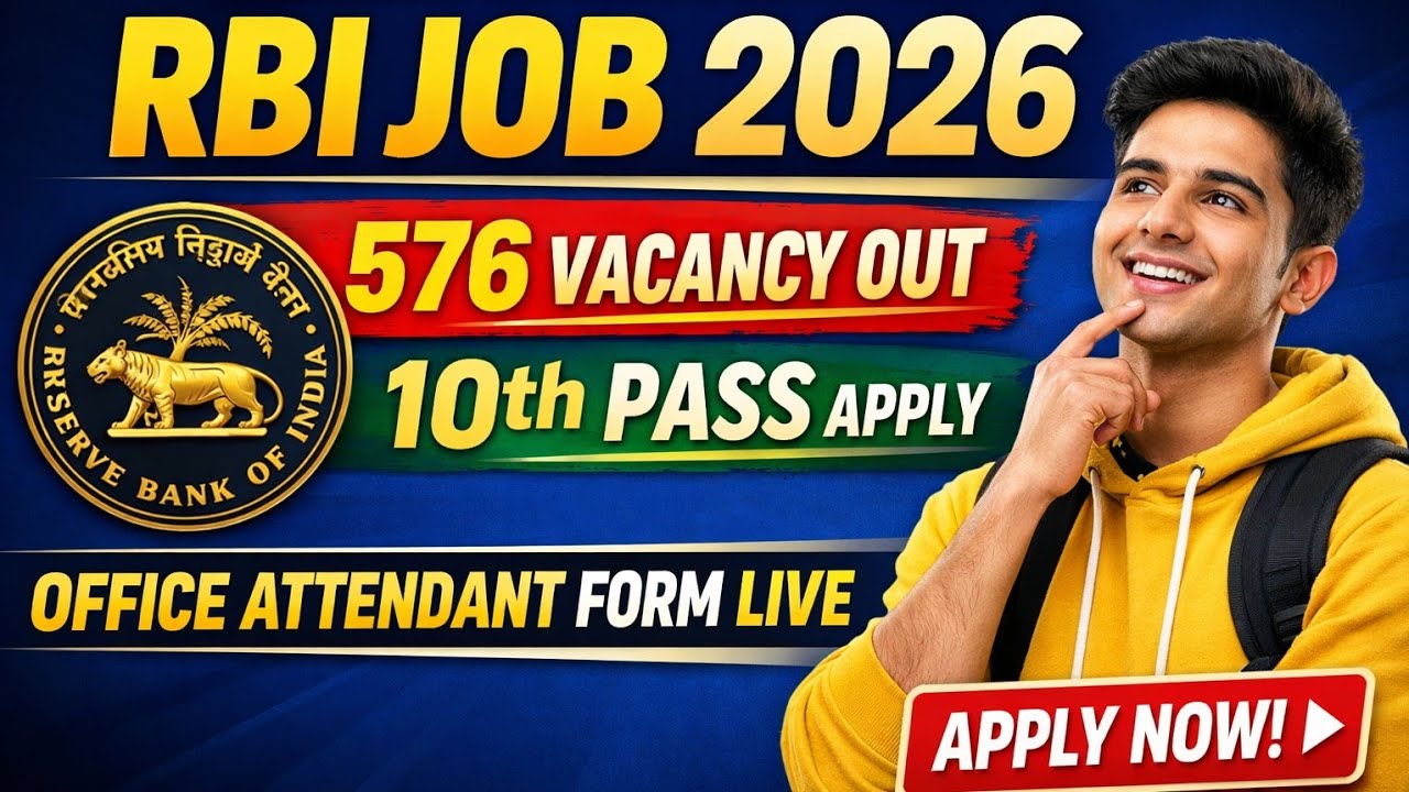 RBI Office Attendant Online Form 2026 | 576 Vacancy | 10th Pass Job ...