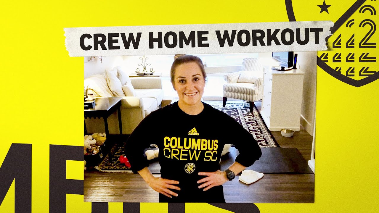 CREW HOME WORKOUT - EPISODE 1 | Staying fit with Crew SC's Strength ...