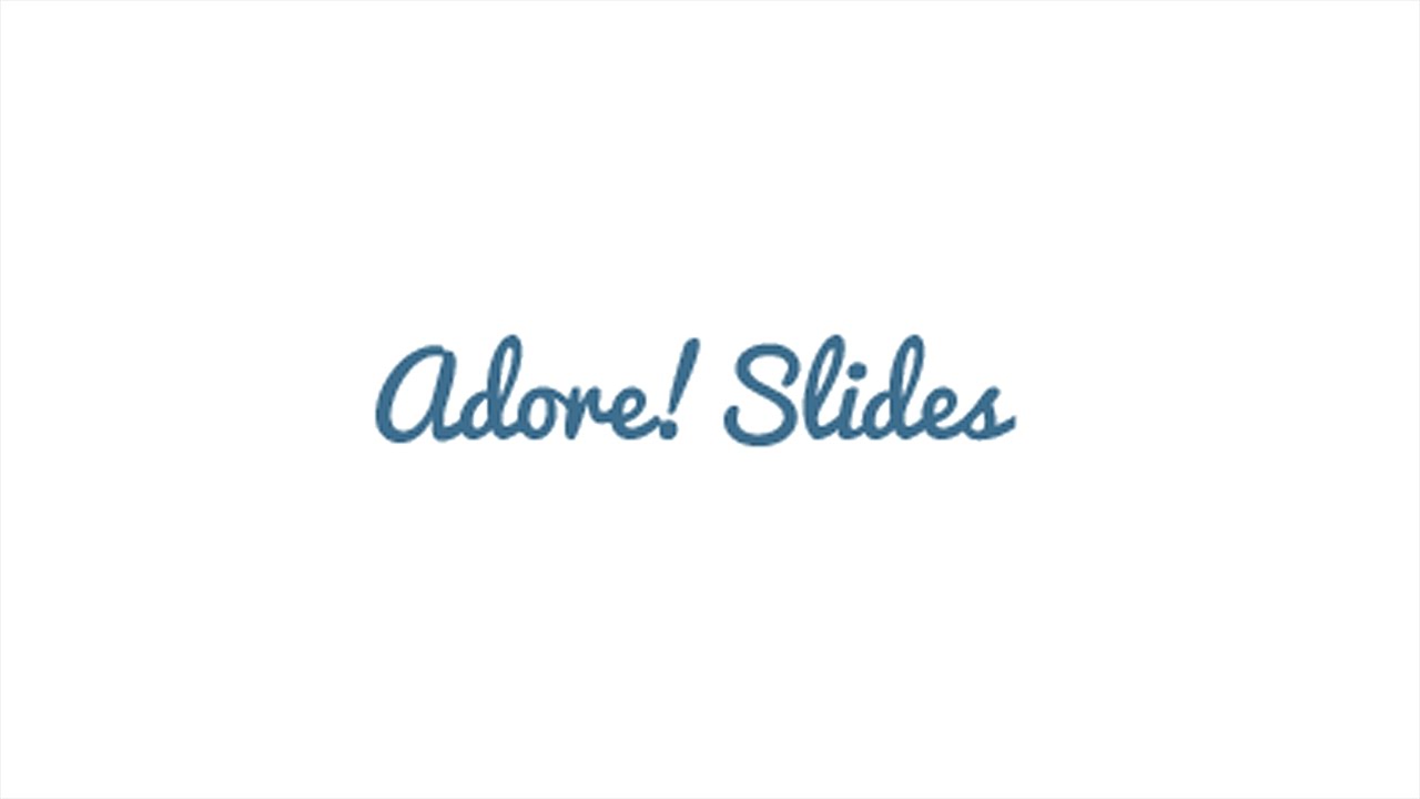 Live Adore! Slides - YouTube